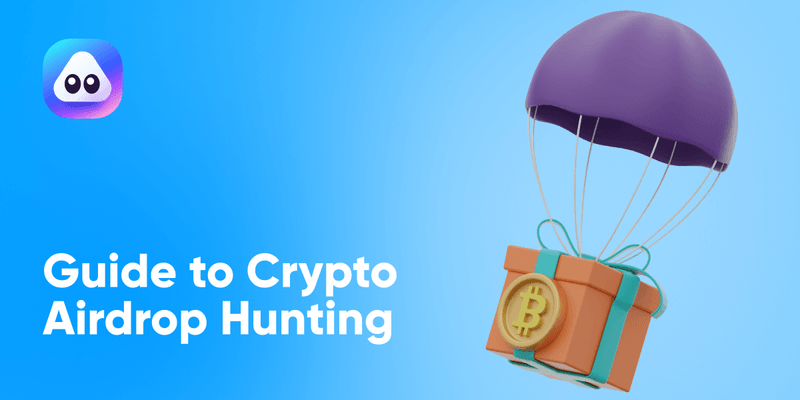 The Ultimate Guide to Crypto Airdrop Hunting (2023) | Airnfts The Ultimate Guide to Crypto Airdrop Hunting (2023) | Airnfts